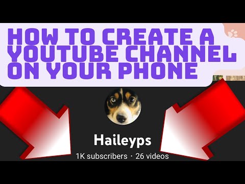 How to Create a YouTube Channel On Your Phone EASY!!