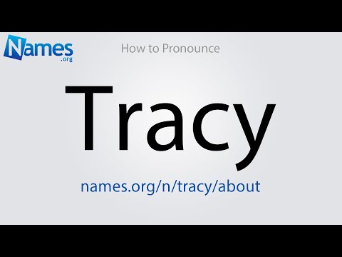 How to Pronounce Tracy