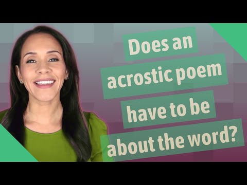 Does an acrostic poem have to be about the word?