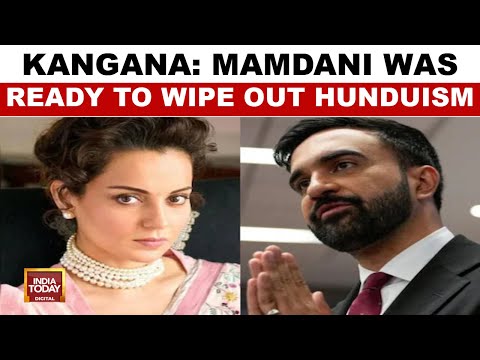 Kangana Ranaut's Cryptic Take On Zohran Mamdani's NYC Mayoral Bid Sparks Debate | India Today News