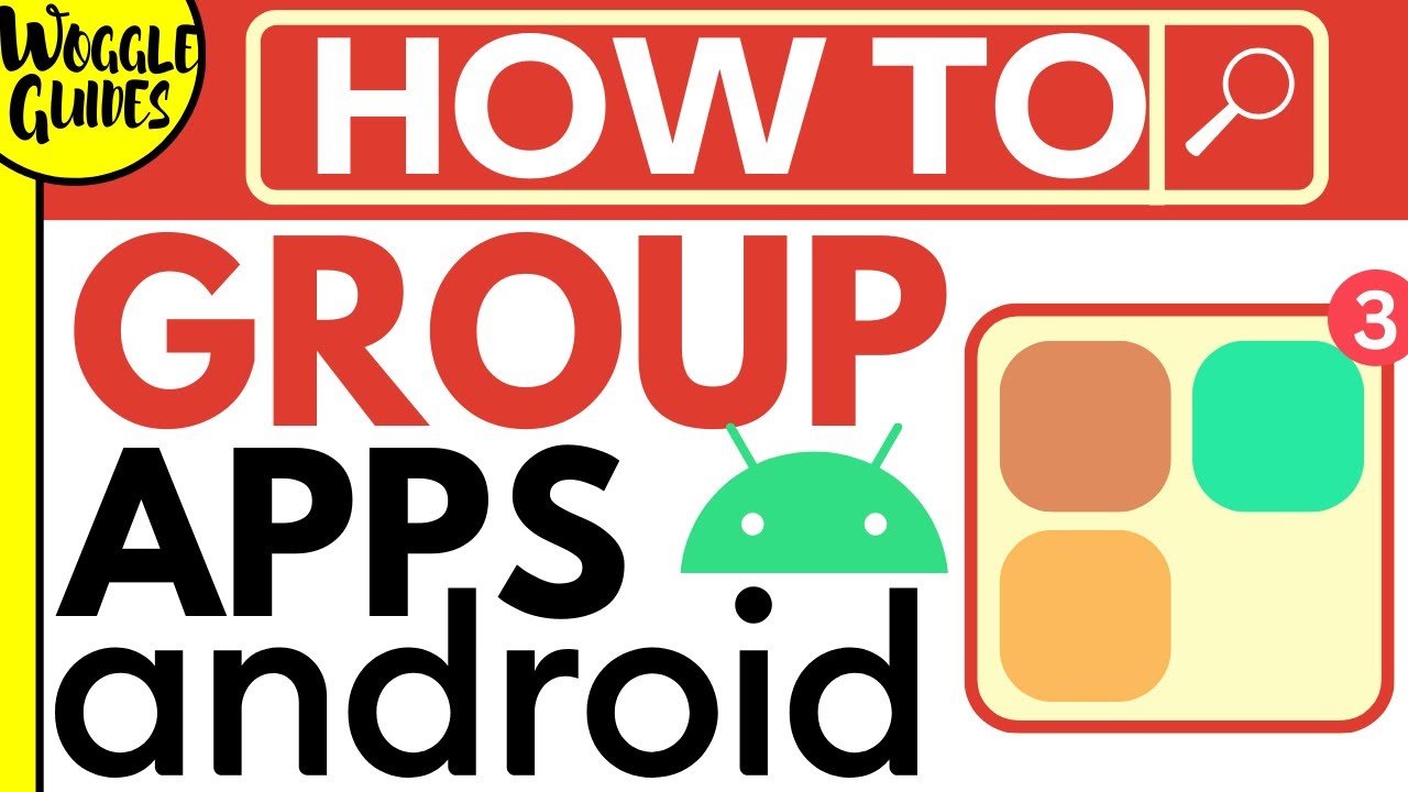 How to group apps on Android phone