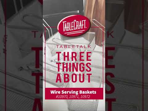 TableTalk 3: Wire Serving Baskets from TableCraft