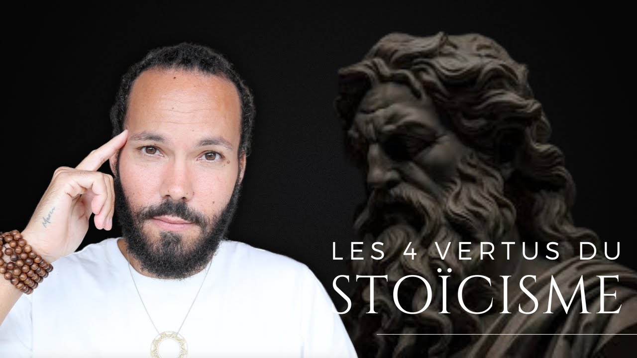 LES 4 VERTUS DU STOICISME