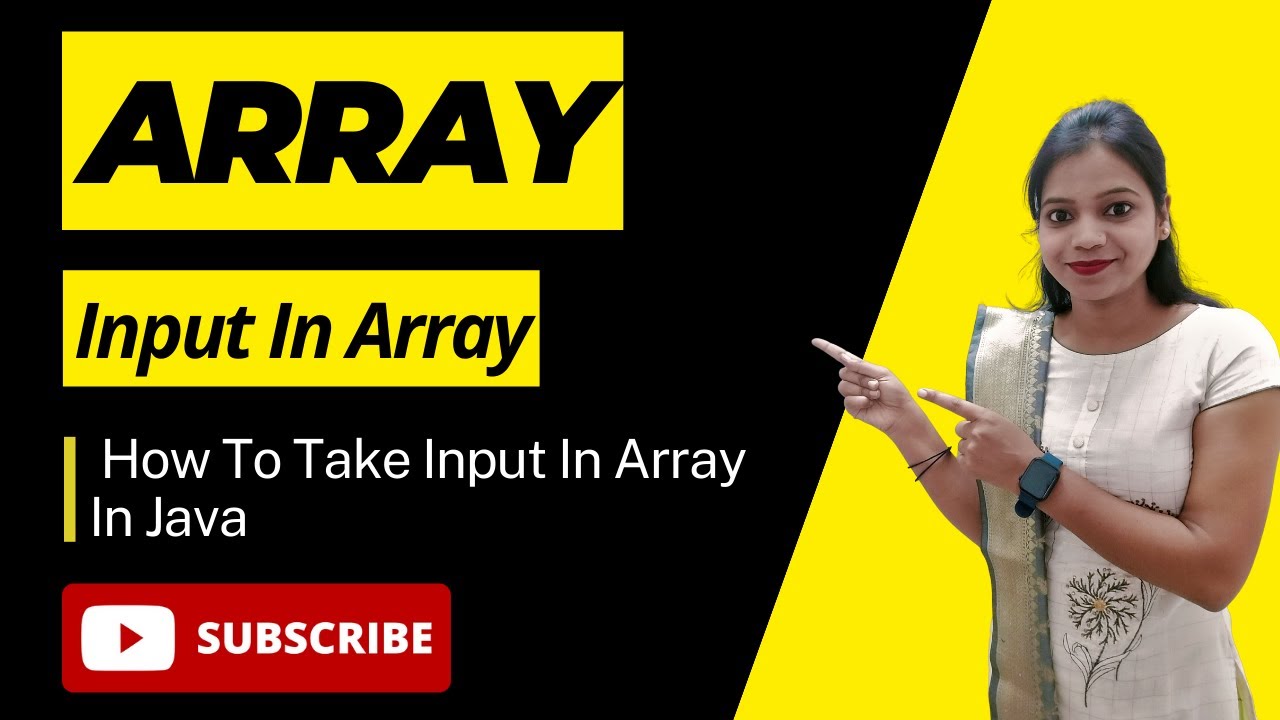 lec-2 : Array | Input in array | How to take input in array in java