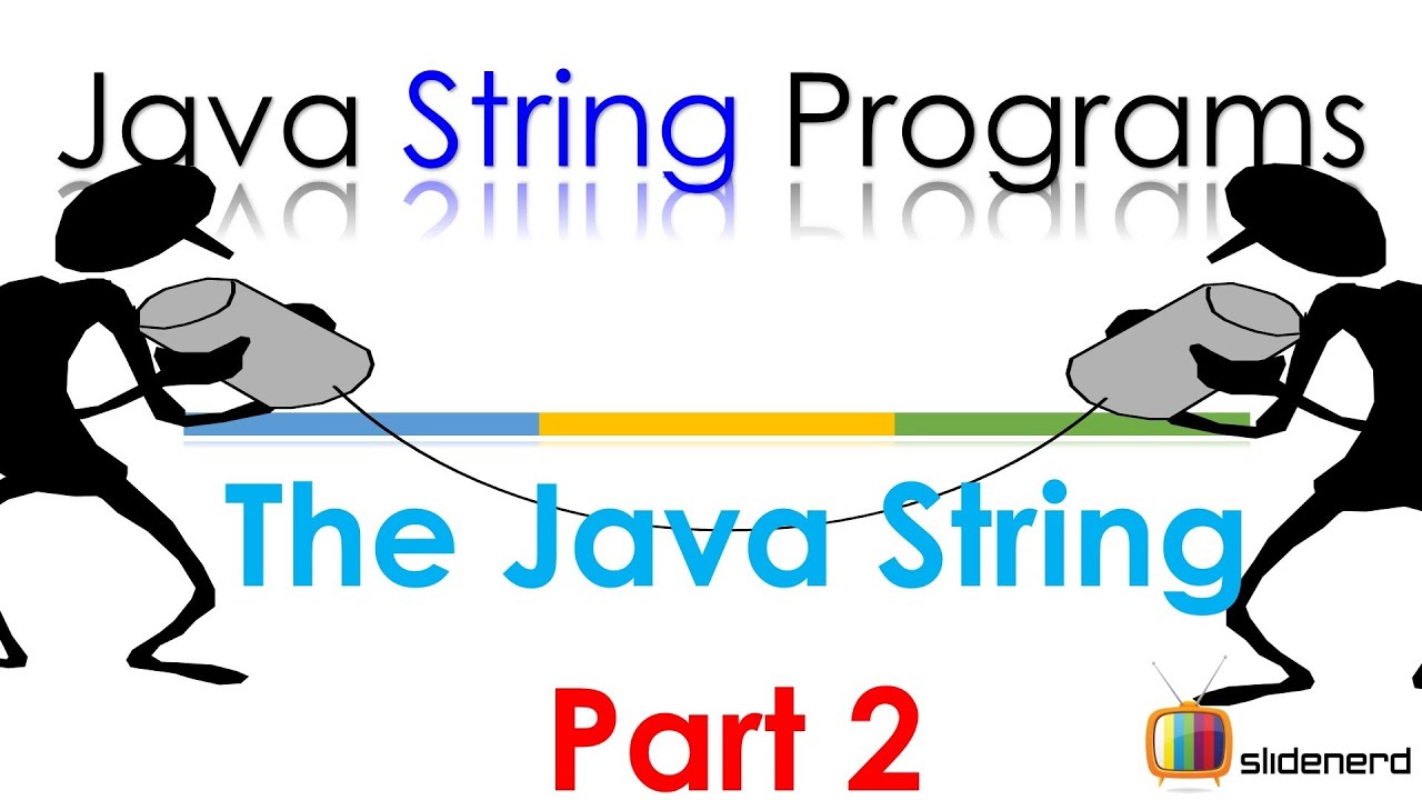 86 Java String Class Explained 2 |