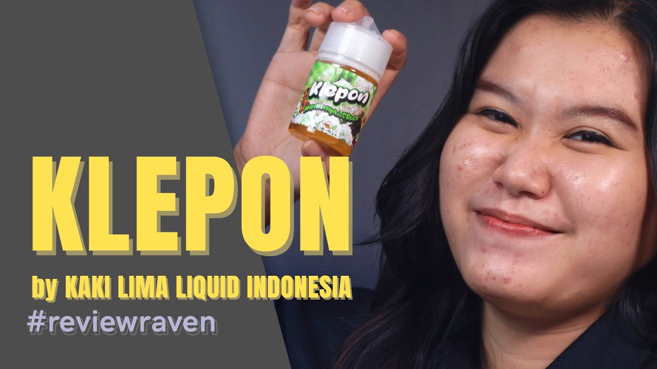 KLEPON by KAKI LIMA LIQUID INDONESIA | LIQUID DENGAN KEARIFAN LOKAL