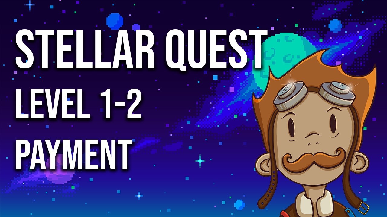 Stellar Quest Level 1 - Payment