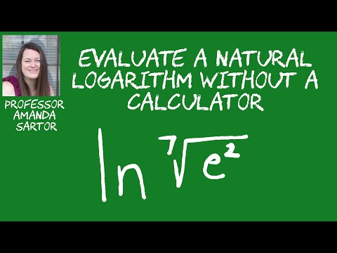 How to Evaluate a Natural Logarithm Without a Calculator