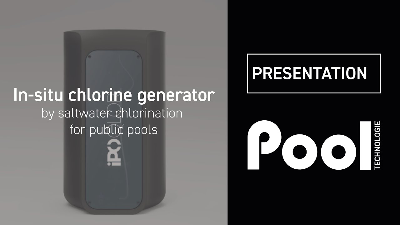 iPOQLOR - In situ chlorine generator for public pools - POOL TECHNOLOGIE