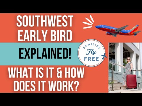 Southwest Early Bird Check in: What is it and how does it work?