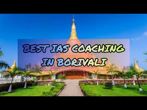 Best IAS Coaching in Borivali || Top IAS Coaching in Borivali