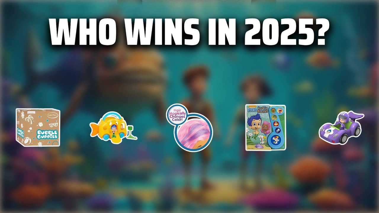 The Top 5 Best Bubble Guppies Toys in 2025 - Must Watch Before Buying!