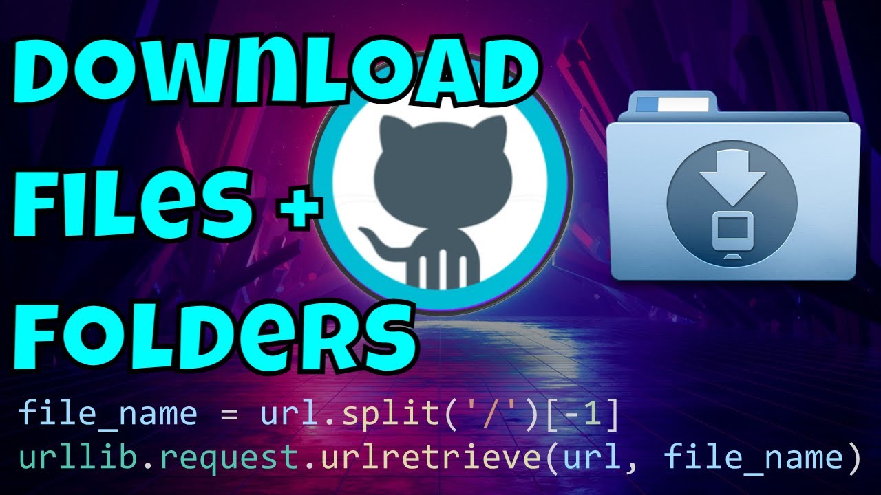Download files and folders from GitHub with Python scripts.