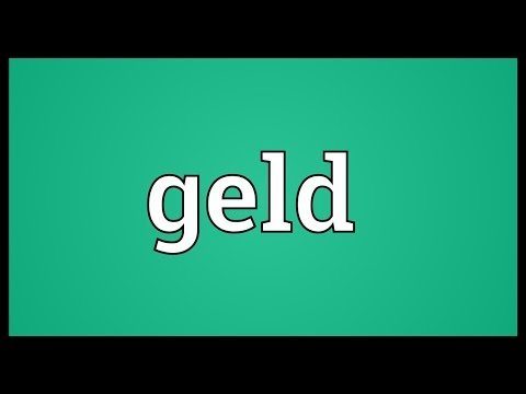 Geld Meaning