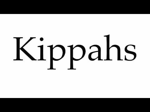 How to Pronounce Kippahs