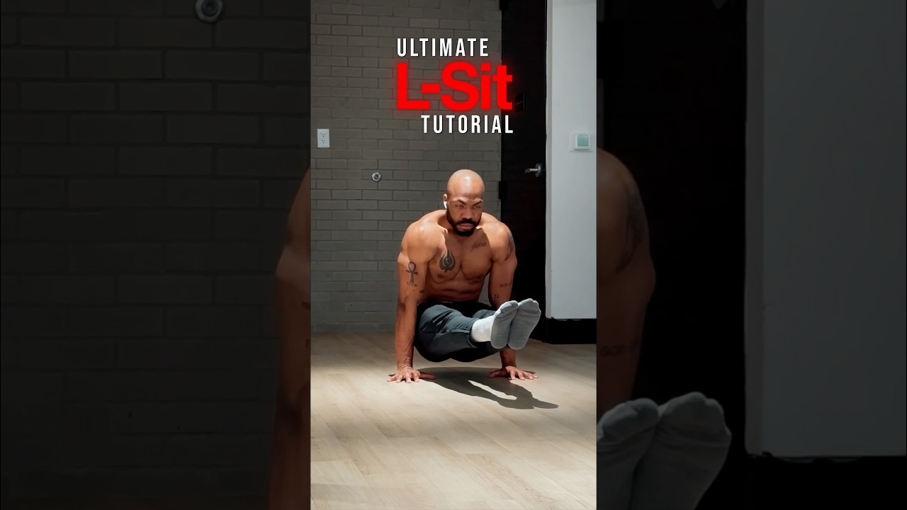 The Ultimate L-Sit Tutorial 🔥💪🏾 #shorts