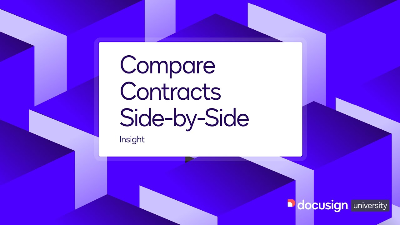 Docusign Insight: Compare Contracts Side-by-Side