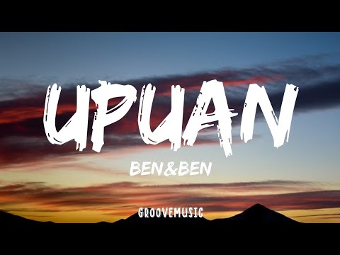 Upuan — Ben&Ben | Last.fm