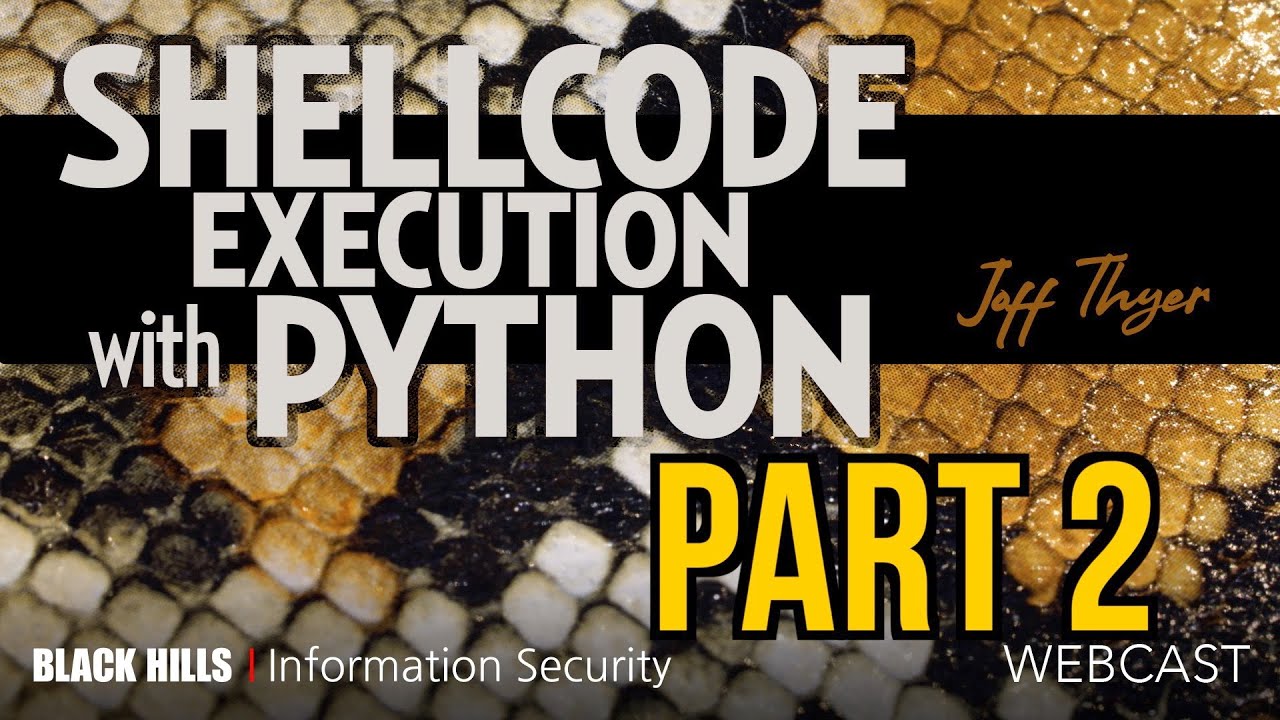 Part 2: Shellcode Execution with Python | Joff Thyer