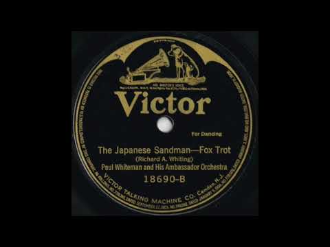 The Japanese Sandman - Paul Whiteman and His Ambassador Orchestra - 1920 - HQ Sound