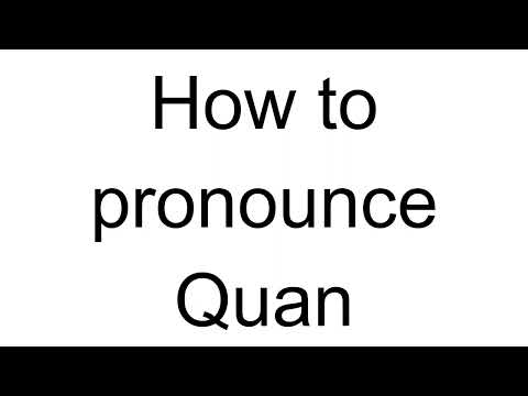How to Pronounce Quan (Vietnamese)