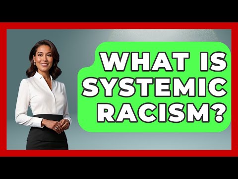 What Is Systemic Racism? - Socialism Explained