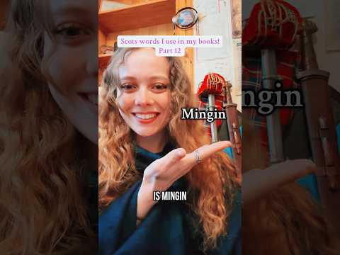 Scots words I use in my books - part 12 🏴 #scottish #scotland #scots #fantasy #booktube
