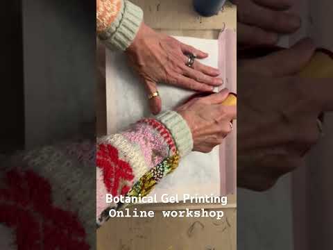 Botanical Gel Printing Online Workshop  #onlineart #gelprinting #arttutorials