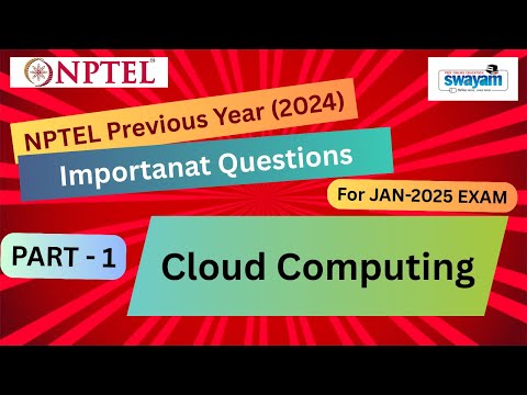 🔥Cloud Computing | Previous Year 2024 Important Questions | NPTEL Exam Prep