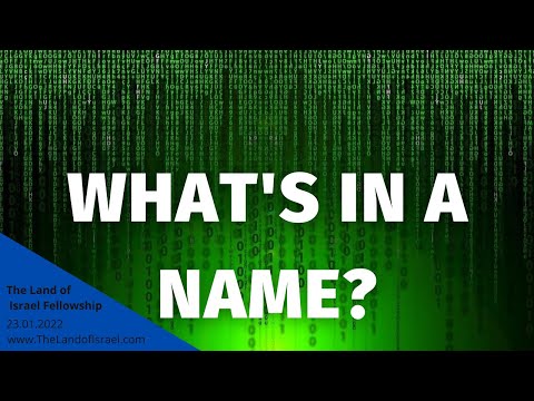 What's in a Name? - Tehila Gimpel: The Land of Israel Fellowship