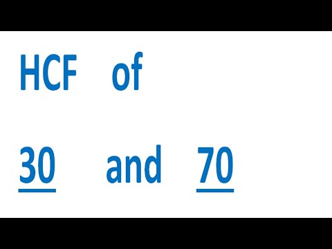 HCF of 30 and 70