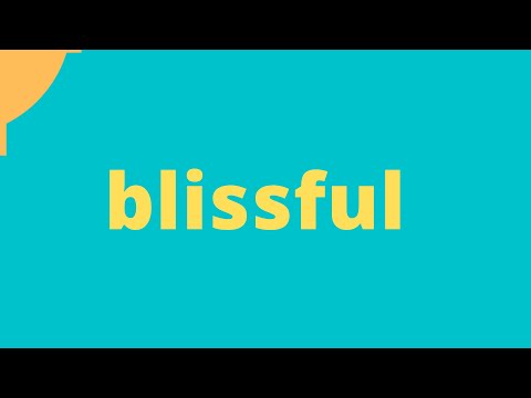blissful - Improve English Vocabulary