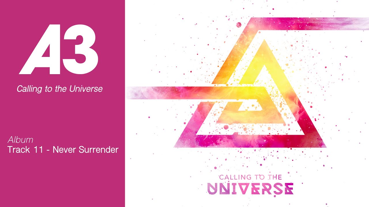 A3 - Never Surrender