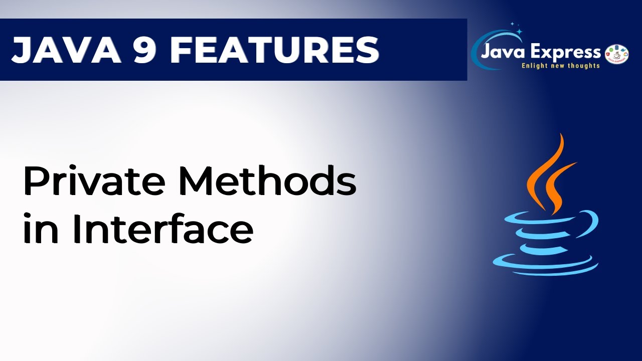 Private Methods in Interface | Java 9 New Feature