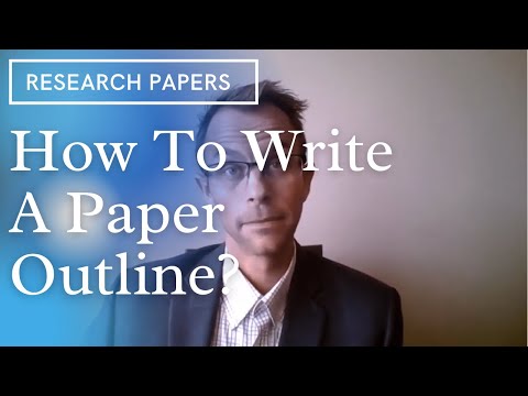 How To Write A Research Paper Outline In Graduate School ( Outline For Research Article In PhD )