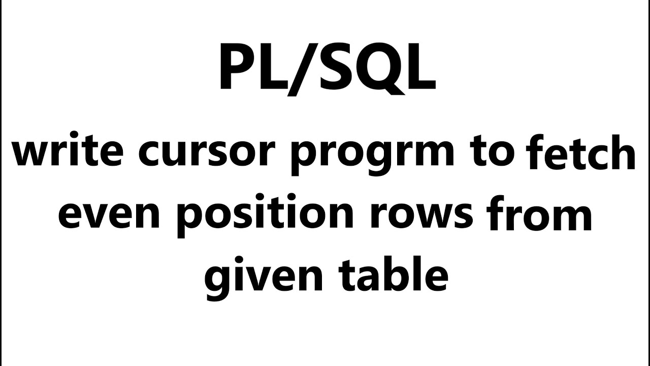 write cursor progrm to fetch even position rows from emp table | cursor in pl sql | pl sql tutorial