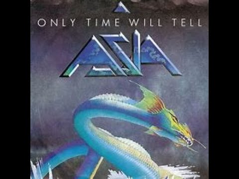 Only Time Will Tell (2022 stereo remix): Asia