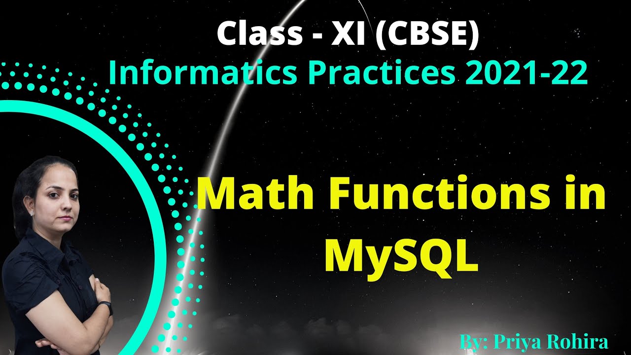 Math  Function (pow(), round(), mod(), sqrt()),Class 12 | IP | CBSE | MySQL