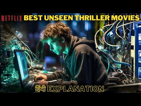 Top 5 Unseen Thriller Movies on Netflix | Movies Explanation in Hindi & Urdu