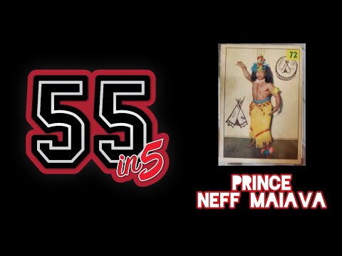 55 in 5 - Episode 106, 1955 Parkhurst Card #72 Prince Neff Maiava