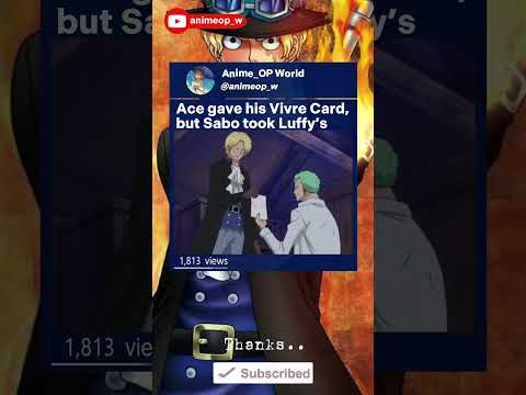 Sabo took luffy Vivre Card, One Piece Death #onepiece #onepieceshorts