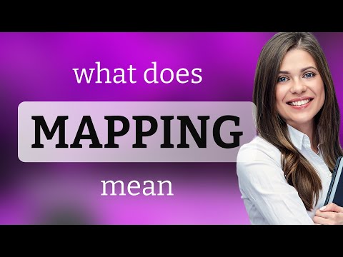 Mapping | definition of MAPPING