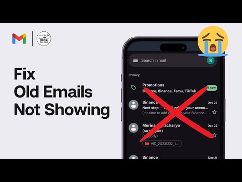 How To Fix Old Emails Not Showing in Gmail 2025 (Full Guide)