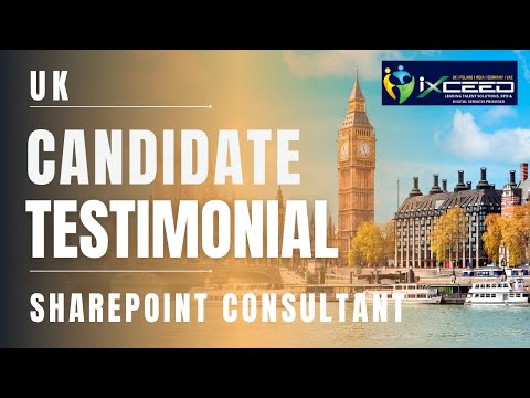 Candidate Testimonial | SharePoint Consultant | UK