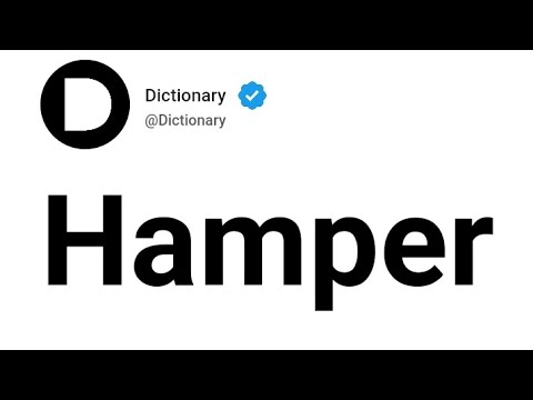 Hamper Meaning In English