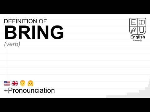 BRING meaning, definition & pronunciation | What is BRING? | How to say BRING