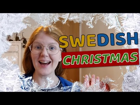 Swedish Christmas and Advent traditions and culture