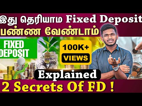 2 Secrets of FD | What is Fixed deposit ? | Et tamil | Explained |