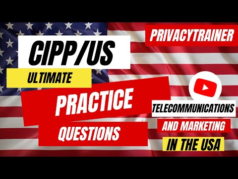 CIPP/US πΊπΈπ Practice Questions | Telecom Marketing Privacy | Privacy Test | πΊπΈπ CIPP/US