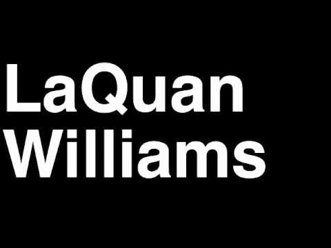 How to Pronounce LaQuan Williams Baltimore Ravens NFL Football Touchdown TD Tackle Hit Yard Run